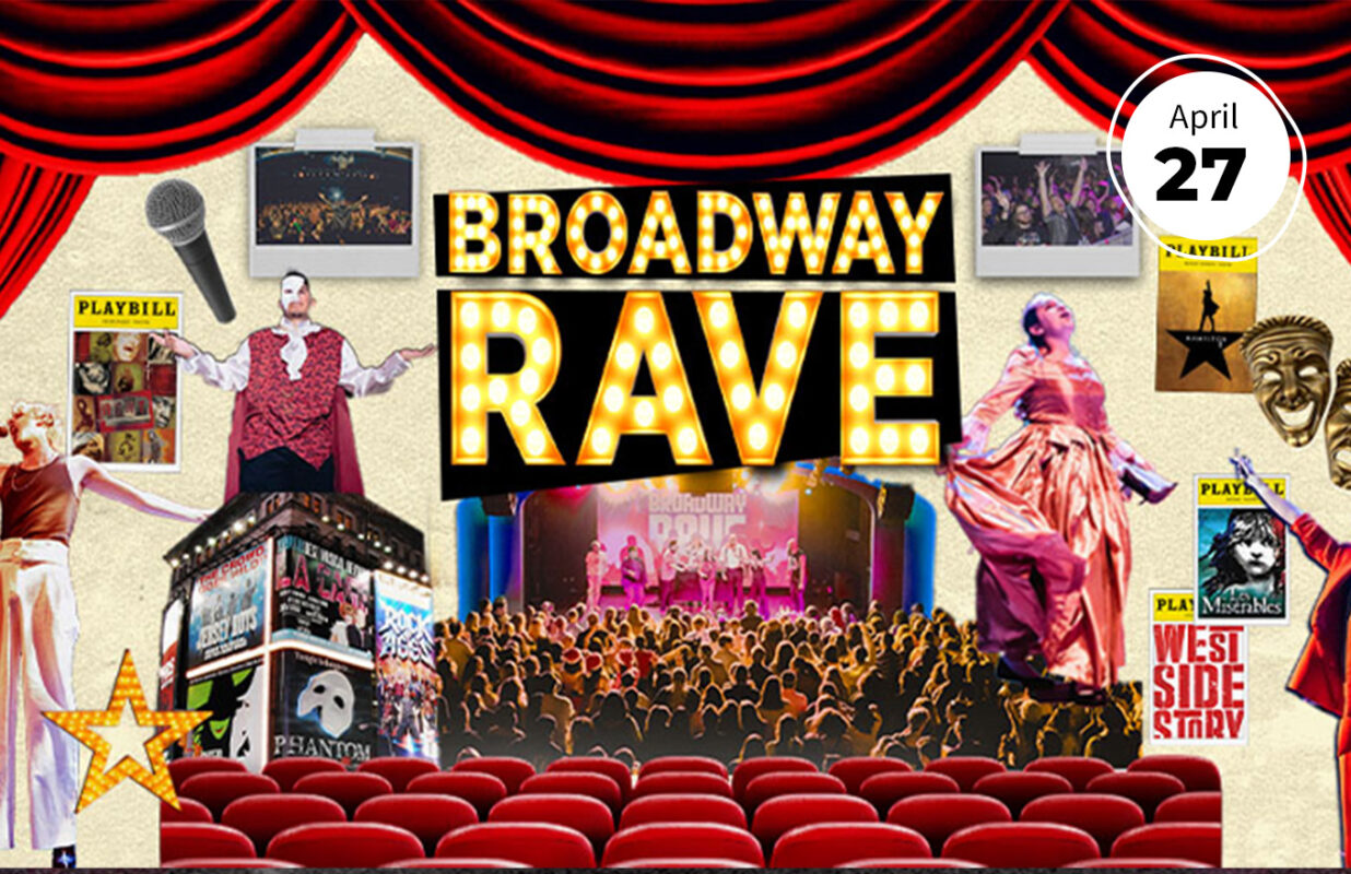 Broadway Rave – 9:30 Club (DC) – U Street Music Hall Presents